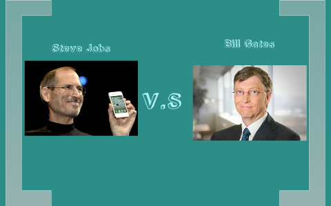 Steve Jobs and Bill Gates: The Comparison by Dijama Socaos on Prezi