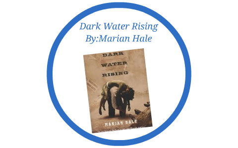 Dark Water Rising by Blaze Black on Prezi