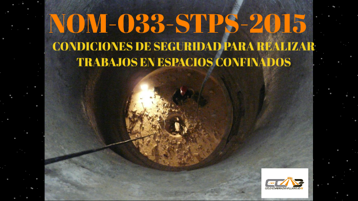 NOM-033-STPS-2015 by Jose Atilano Cruz Lopez on Prezi
