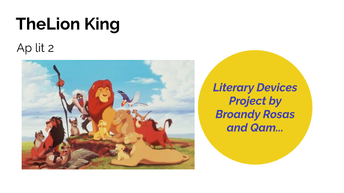 Literary devices in The Lion King by broandy rosas on Prezi