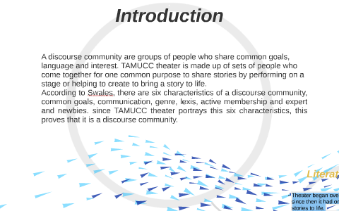 DISCOURSE COMMUNITY ETHNOGRAPHY (TAMUCC THEATER) by Judith Owinje