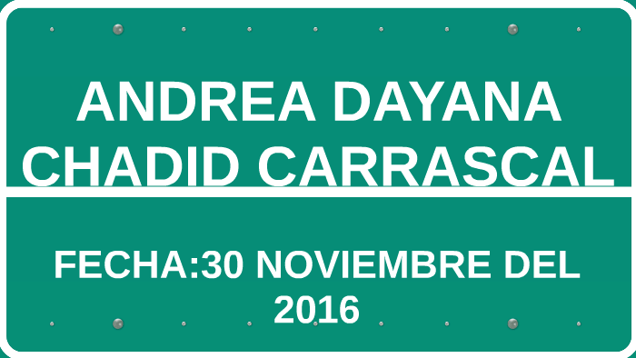 ANDREA DAYANA CHADID CARRASCAL by ANDREA DAYANA CHADID CARRASCAL on Prezi
