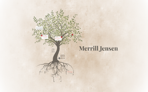 Merrill Jensen Presentation by Taylor Beeman on Prezi