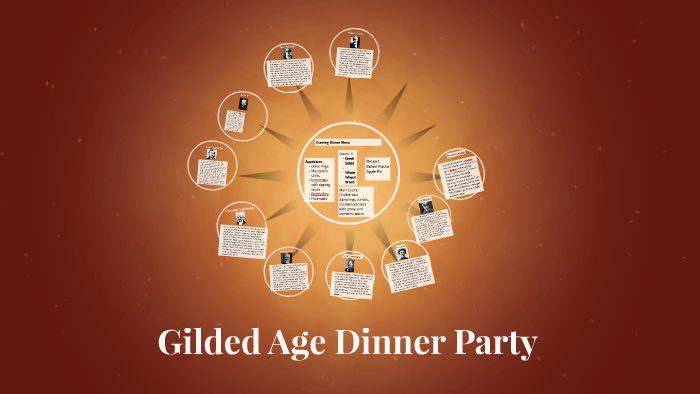 Gilded Age Dinner Party by Brandon Emerick on Prezi