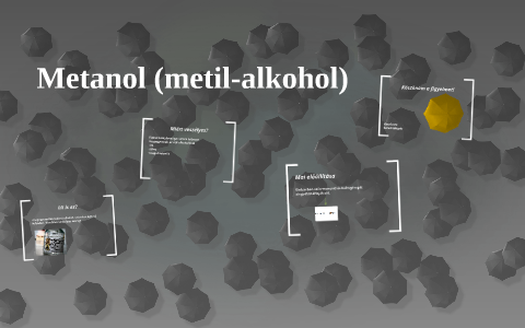 Metanol (metil-alkohol) by Mátyás Sarudi on Prezi