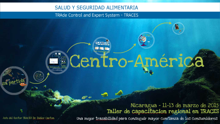 Nicaragua - TRACES (ES) - TRAde Control and Expert System by TRACES (DG ...