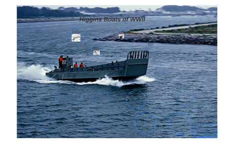 Higgins Boats of WWII by on Prezi