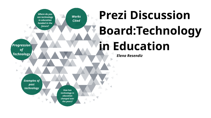 Prezi-Discussion board week 1_EDU 250 by Elena Resendiz on Prezi