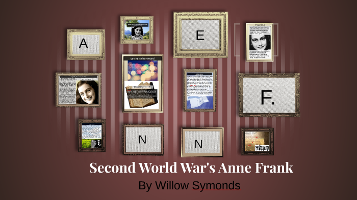 Yellow Symonds Anne Frank Prezi by Willow Symonds on Prezi