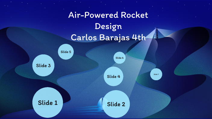 Air-Powered Rocket Design Process by Carlos Barajas on Prezi