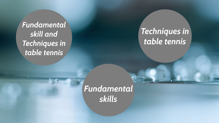 Fundamental Skills And Techniques In Table Tennis By Mae Ann Banda fundamental-skills-and-techniques-in-table-tennis-by-mae-ann-banda