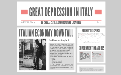 GREAT DEPRESSION IN ITALY by Luisa Orduz S. on Prezi