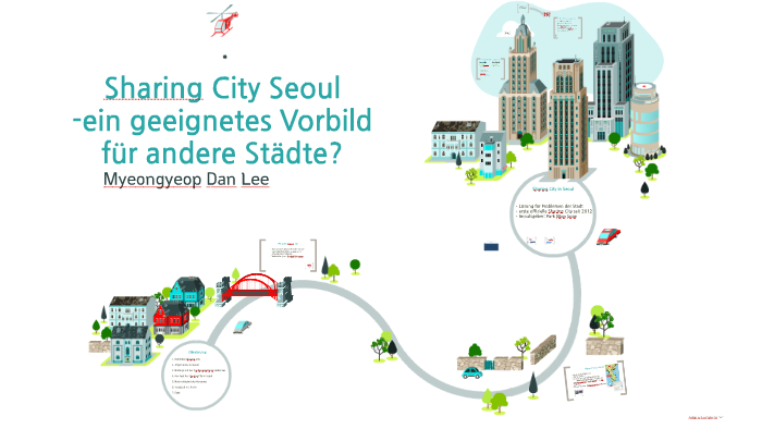 Sharing City Seoul By Dan Lee On Prezi