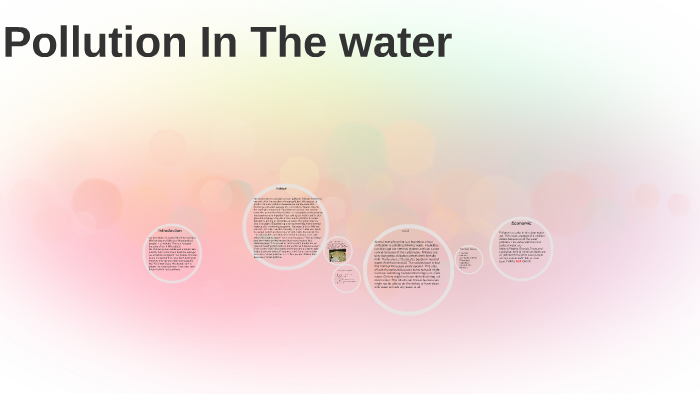 Pollution In The water by Morgan Wertz on Prezi