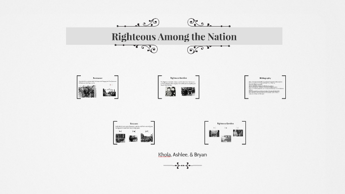 Righteous Among the Nations by khola aslam on Prezi