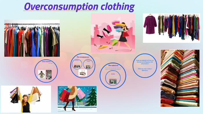 Overconsumption clothing by Maeliss Descaillot