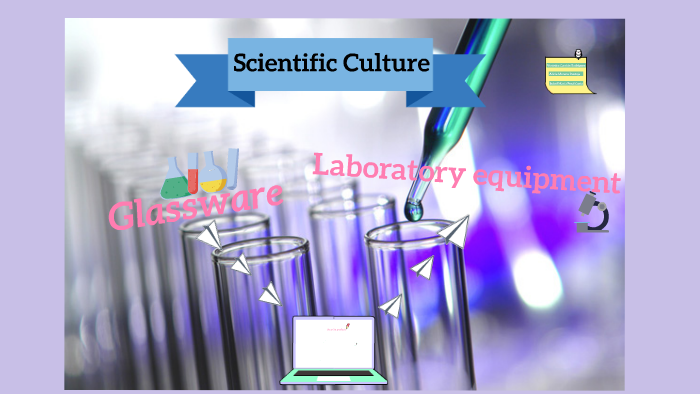 Scientific Culture by on Prezi