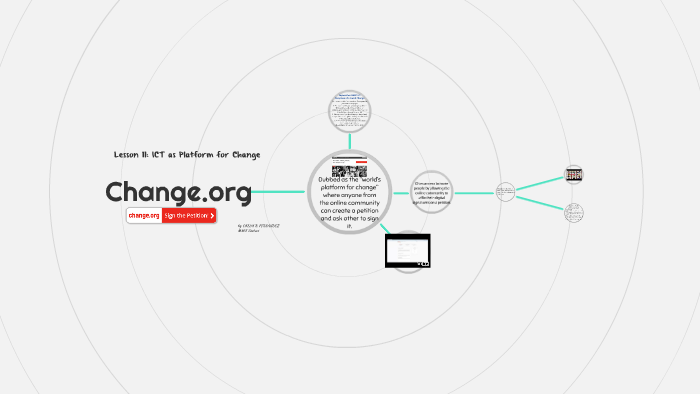 LESSON 11: ICT as PLATFORM for CHANGE by Ofelia Fernandez on Prezi