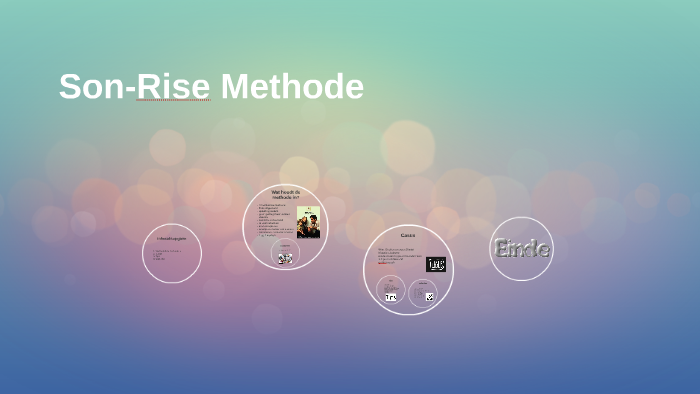 Son-Rise Methode by Rixt van der Meer on Prezi