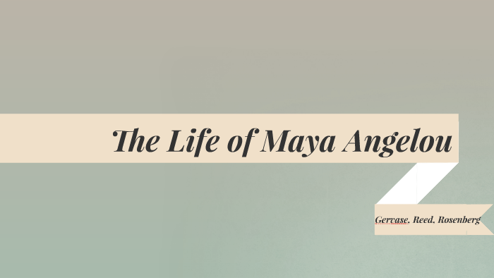maya angelou by Chloe Rosenberg on Prezi