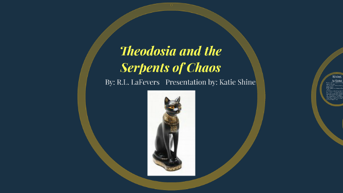 Theodosia and the Serpents of Chaos by Katie Shine on Prezi