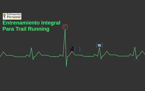 Fases del entrenamiento personal Trail Running by Carlos Gardón on Prezi