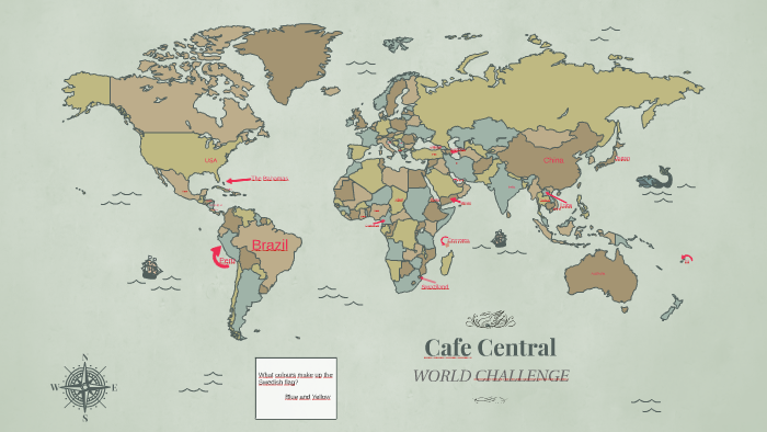 Cafe Central WORLD MAP by abby mancini on Prezi