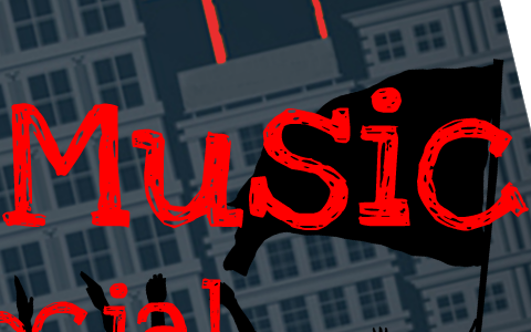 Music and Social Change by Andy Rinaldi on Prezi