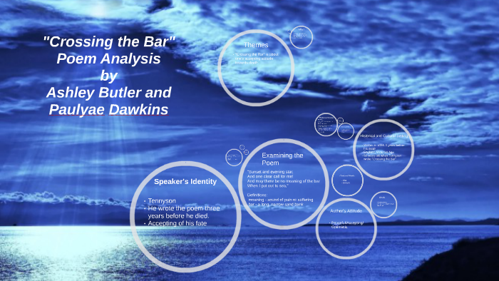 "Crossing the Bar" Poem Analysis by Ashley Butler on Prezi