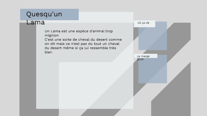 Le Lama by Édouard Brisson on Prezi