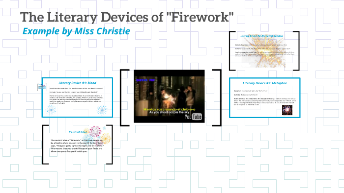 The Literary Devices of "Firework" by Miss Christie on Prezi