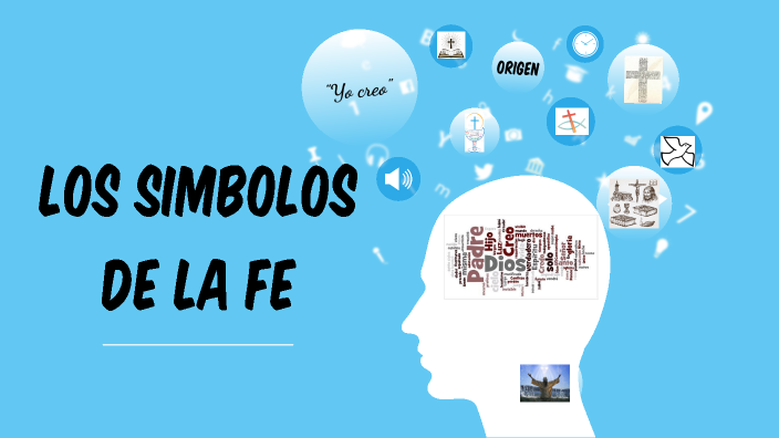Los Simbolos De La Fe by Alma Valdez on Prezi