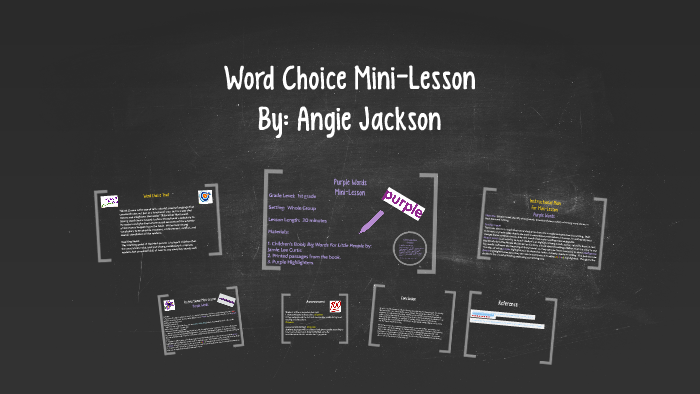 Word Choice Mini-Lesson by Angie Jackson on Prezi