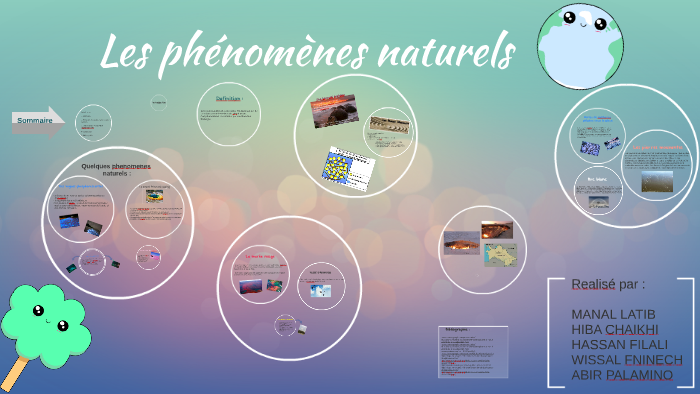Les phenomenes naturels by manal Scarl on Prezi