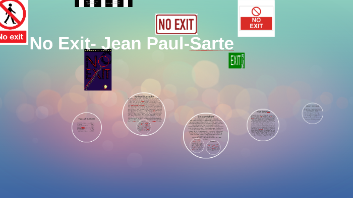 No Exit- Jean Paul-Sarte by Addie Perry on Prezi