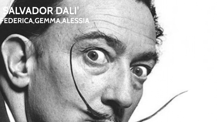SALVADOR DALI' by Alessia Melis on Prezi