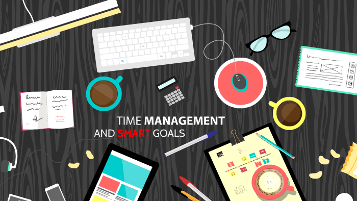 Time Management & SMART Goals by Jason Eaves on Prezi