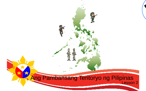 Ang Pambansang Teritoryo ng Pilipinas by Francis Kevin Valencia on Prezi