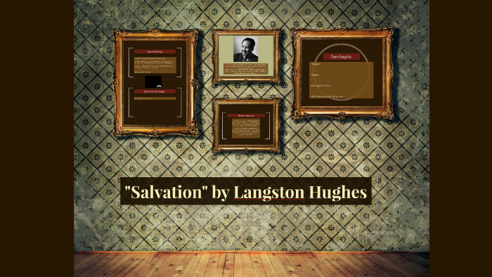 Salvation by Langston Hughes by Heather Greene on Prezi