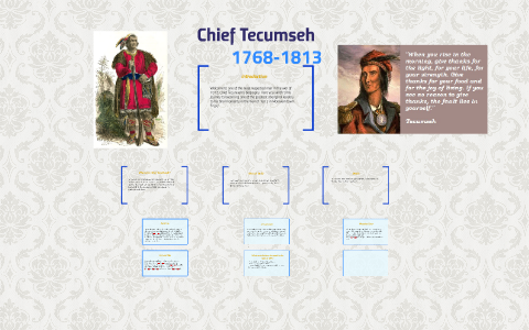Chief Tecumseh Biography by Faisal Ahmed on Prezi