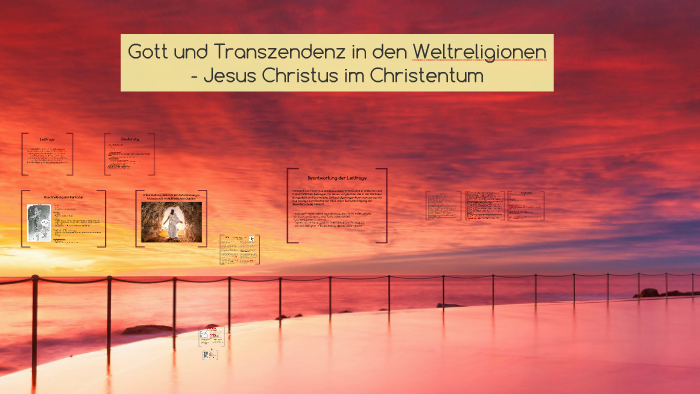 Gott und Transzendenz in den Weltreligionen- by Sarah Preuß on Prezi