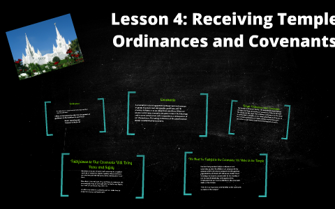Lesson 4: Receiving Temple Ordinances and Covenants by Sebastian Ospina ...