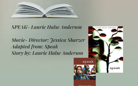 SPEAK- Laurie Halse Anderson by Megan Tebo on Prezi
