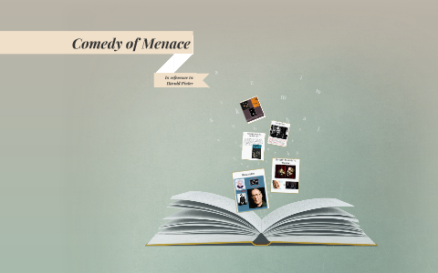 Comedy of Menace by Shennin Pieries on Prezi