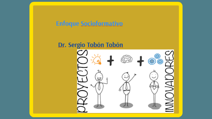 Enfoque socioformativo by on Prezi