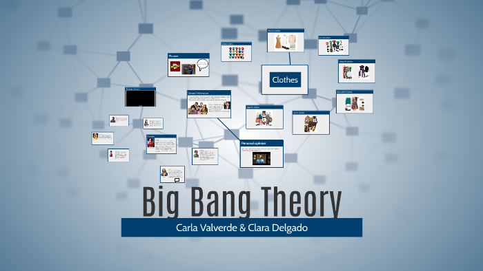 Big Bang Theory by :-) :-( on Prezi