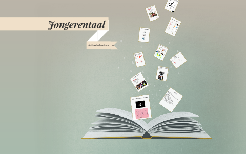 Jongerentaal by Melanie - on Prezi