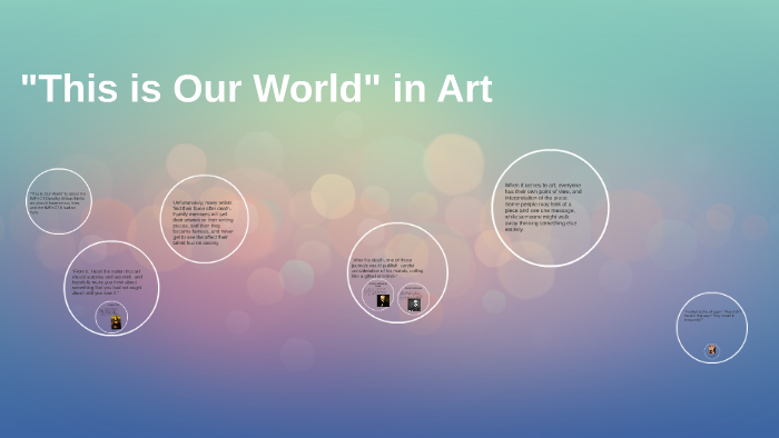 Dorothy Allison's "This is Our World" by Janna Gay on Prezi