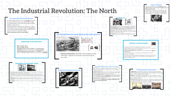 The Industrial Revolution: The North by Renceh Flojo on Prezi