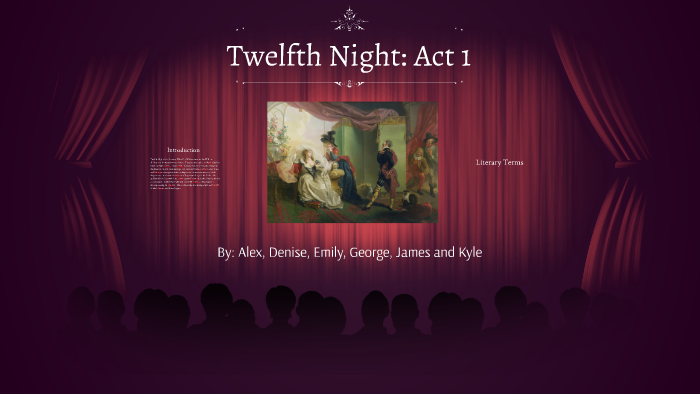 Twelfth Night: Act 1 by Emily Eng on Prezi